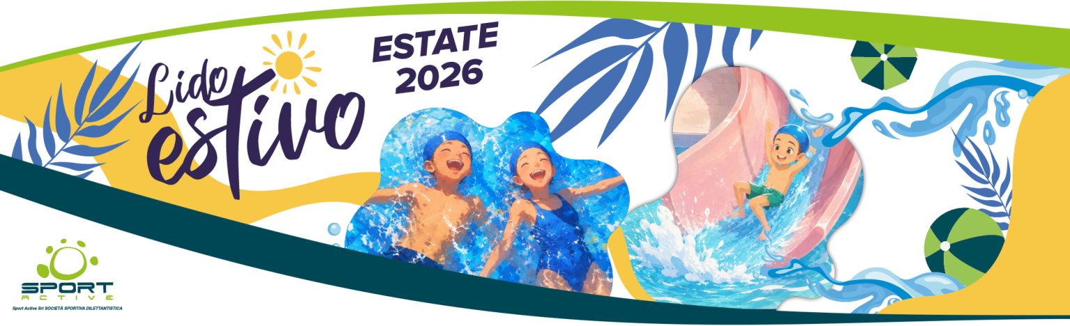 Apertura Lido Estivo 6 Giugno 2026 - Sport Active Giussano