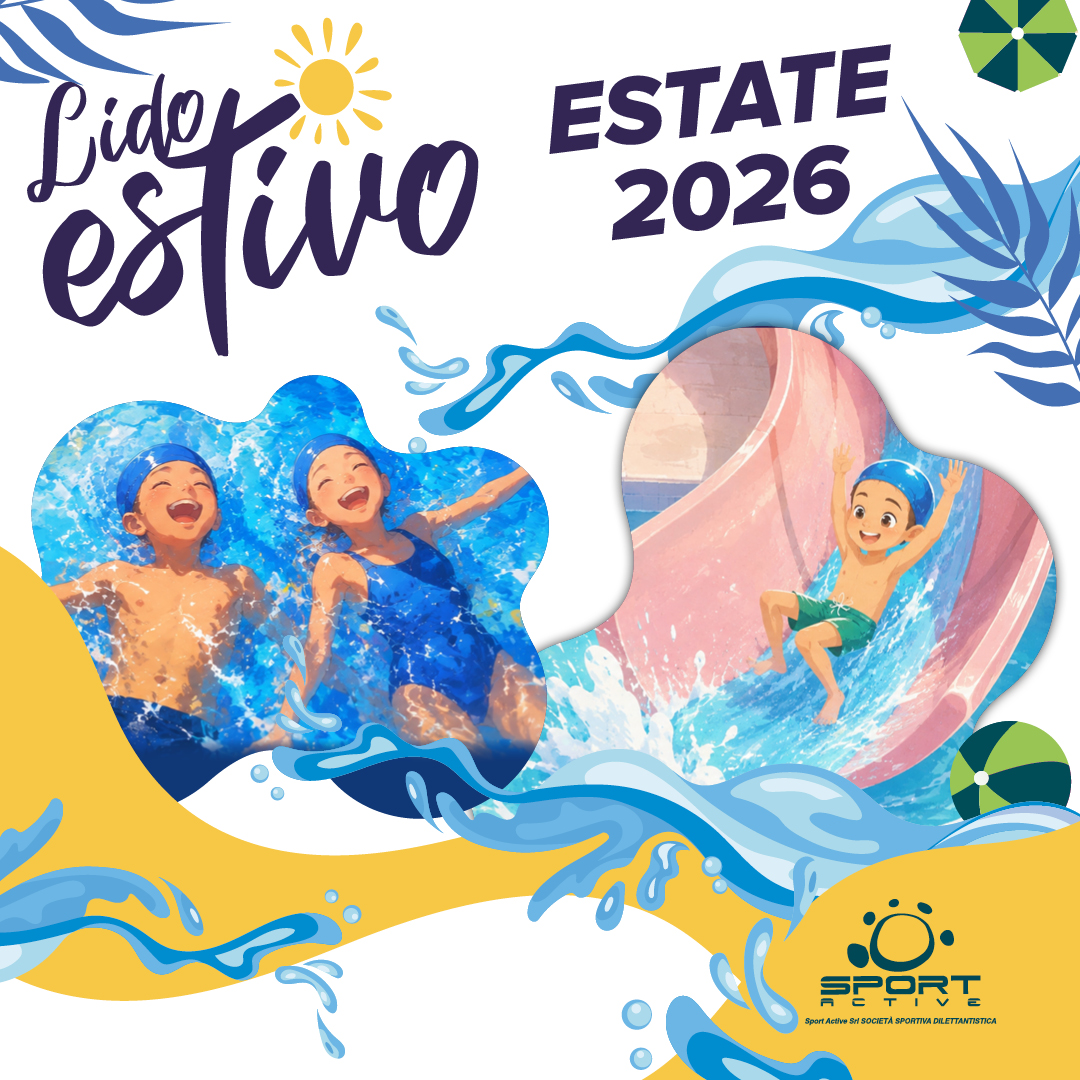 Apertura Lido Estivo 6 Giugno 2026 - Sport Active Giussano